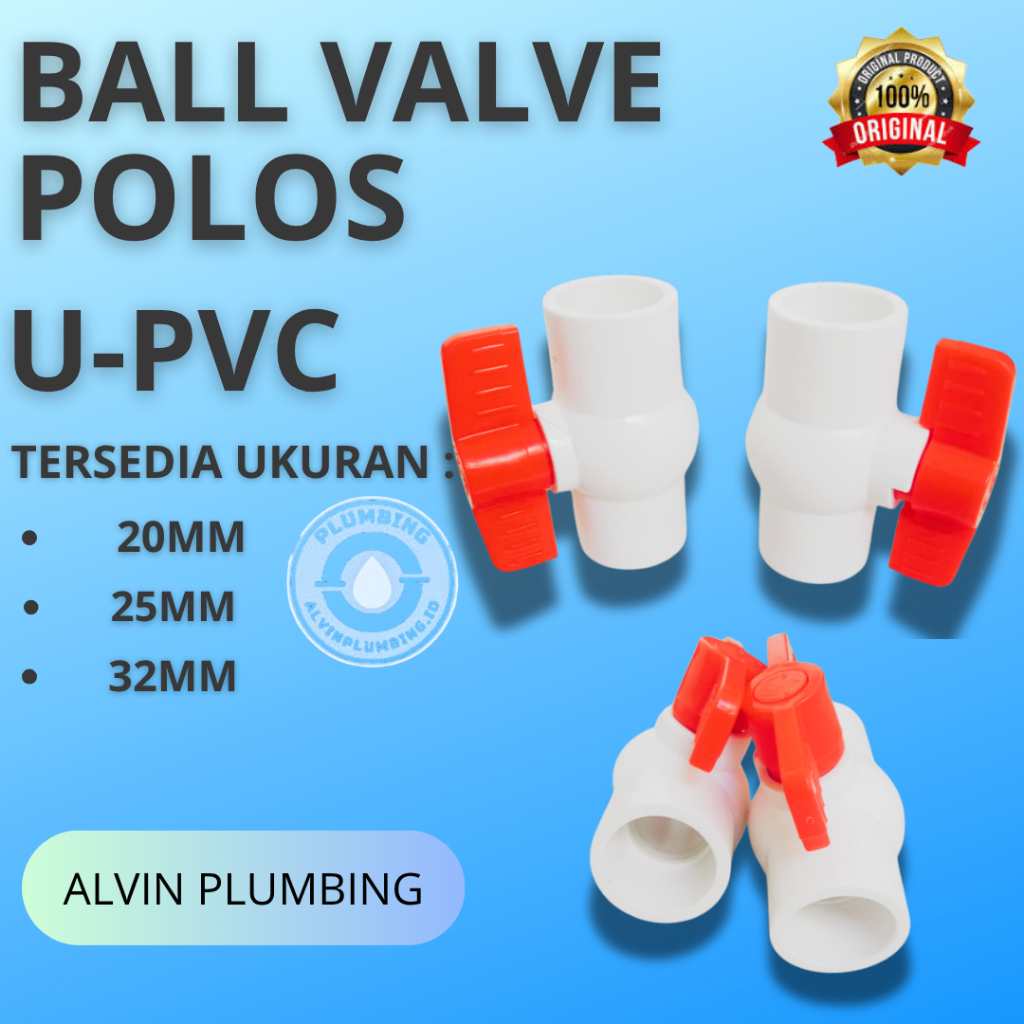 Jual Ball Valve pvc Polos 1" inch | Stop Kran Plastik 1" inch Sok ...