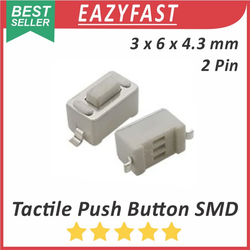 Jual Tactile Push Button Switch Key SMD 3x6x4.3mm 2P 2 Pin Kaki 3 x 6 x ...