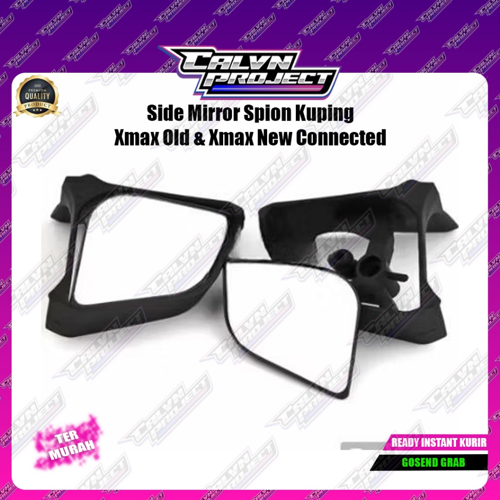 Jual Side Mirror Spion Kuping Xmax Old dan Xmax New Connected Bukan ...