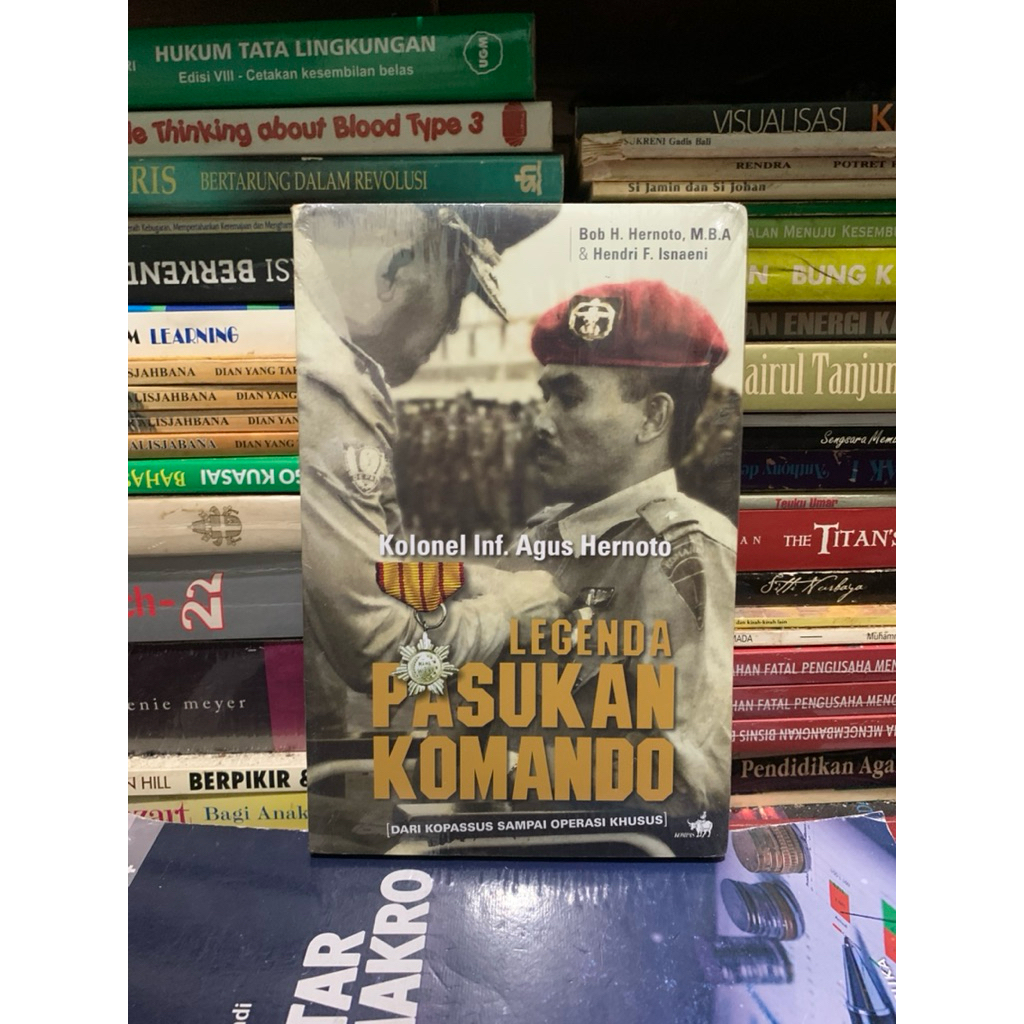 Jual Kolonel inf agus hernoto Legenda pasukan komando dari kopasus ...