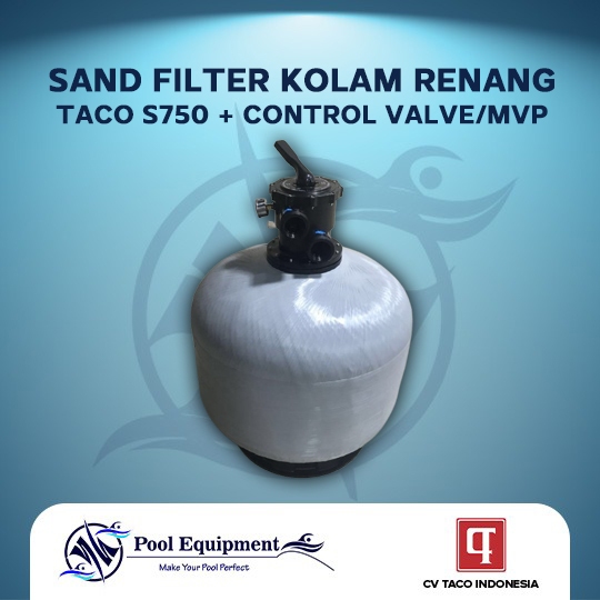 Jual Sand Filter Kolam Renang TACO S750 (+ Control Valve 2 inci ...