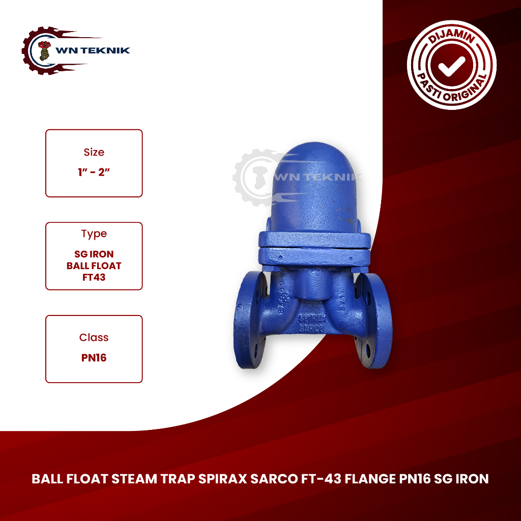 Jual BALL FLOAT STEAM TRAP SPIRAX SARCO FT43-10 1 1/4" INCH FLANGE PN16 CAST STEEL ORIGINAL ...