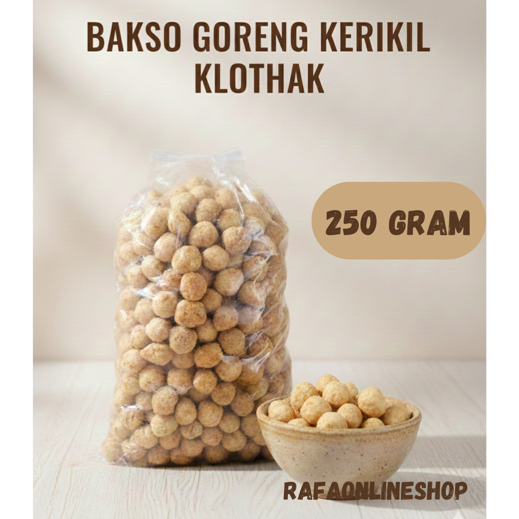 Jual Bakso Goreng Kerikil klothak Gurih 250 Gram | Shopee Indonesia