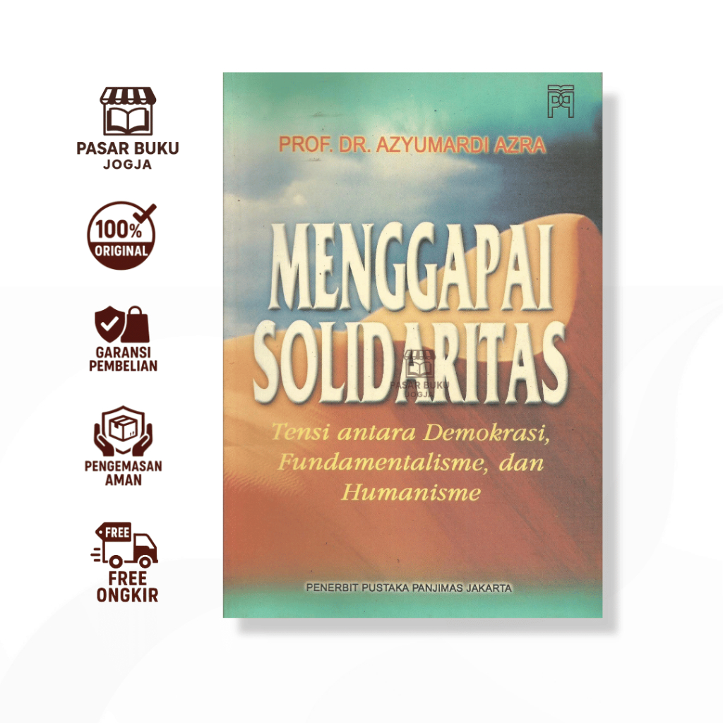 Jual Buku Menggapai Solidaritas - Prof. DR. Azyumardi Azra | Shopee ...