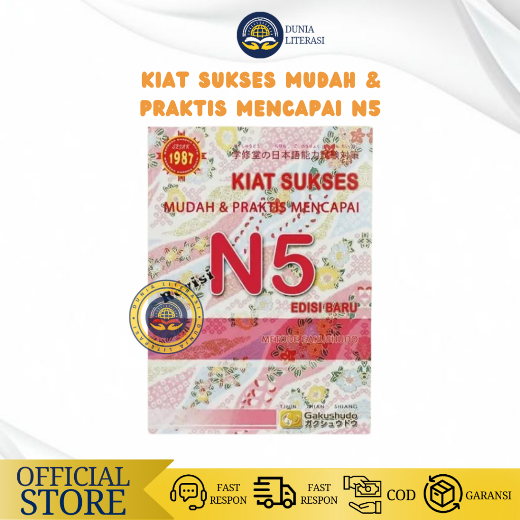 Jual Buku Kiat Sukses Mudah dan Praktis Mencapai N5 Metode Gakushudo ...