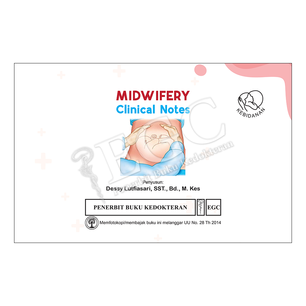 Jual MIDWIFERY Clinical Notes BUKU KEBIDANAN EGC | Shopee Indonesia