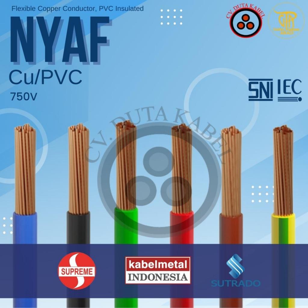 Jual Kabel NYAF 1x35 mm2 SUPREME CABLE/ KABELMETAL(KMI)/ SUTRADO ...