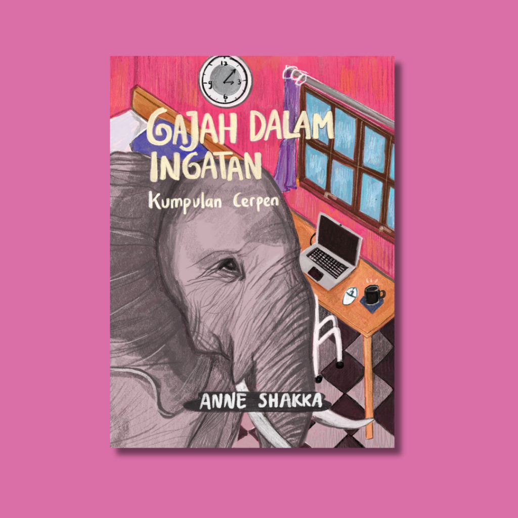 Jual Gajah dalam Ingatan - Anne Shaka | Shopee Indonesia