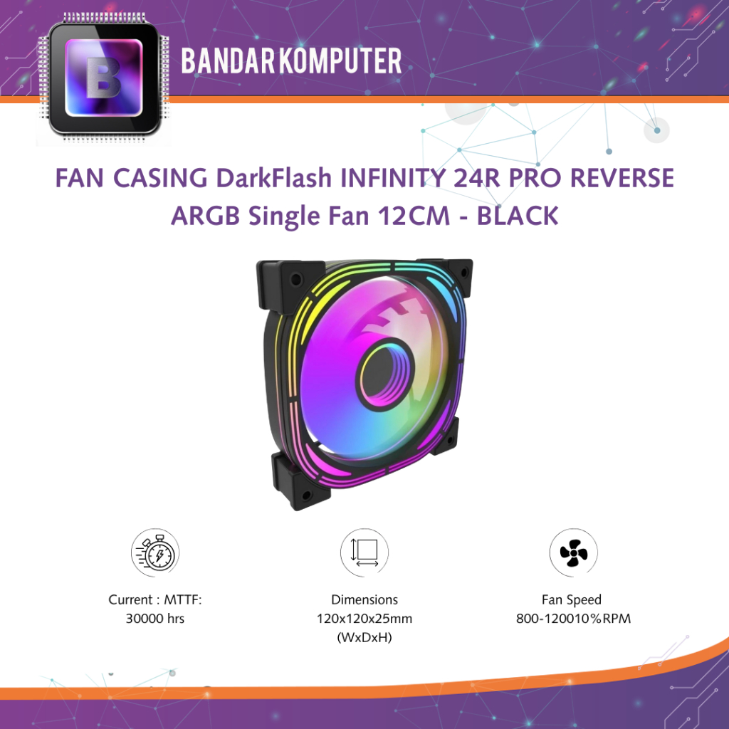 Jual FAN CASING DarkFlash INFINITY 24R PRO REVERSE ARGB Single Fan 12CM ...