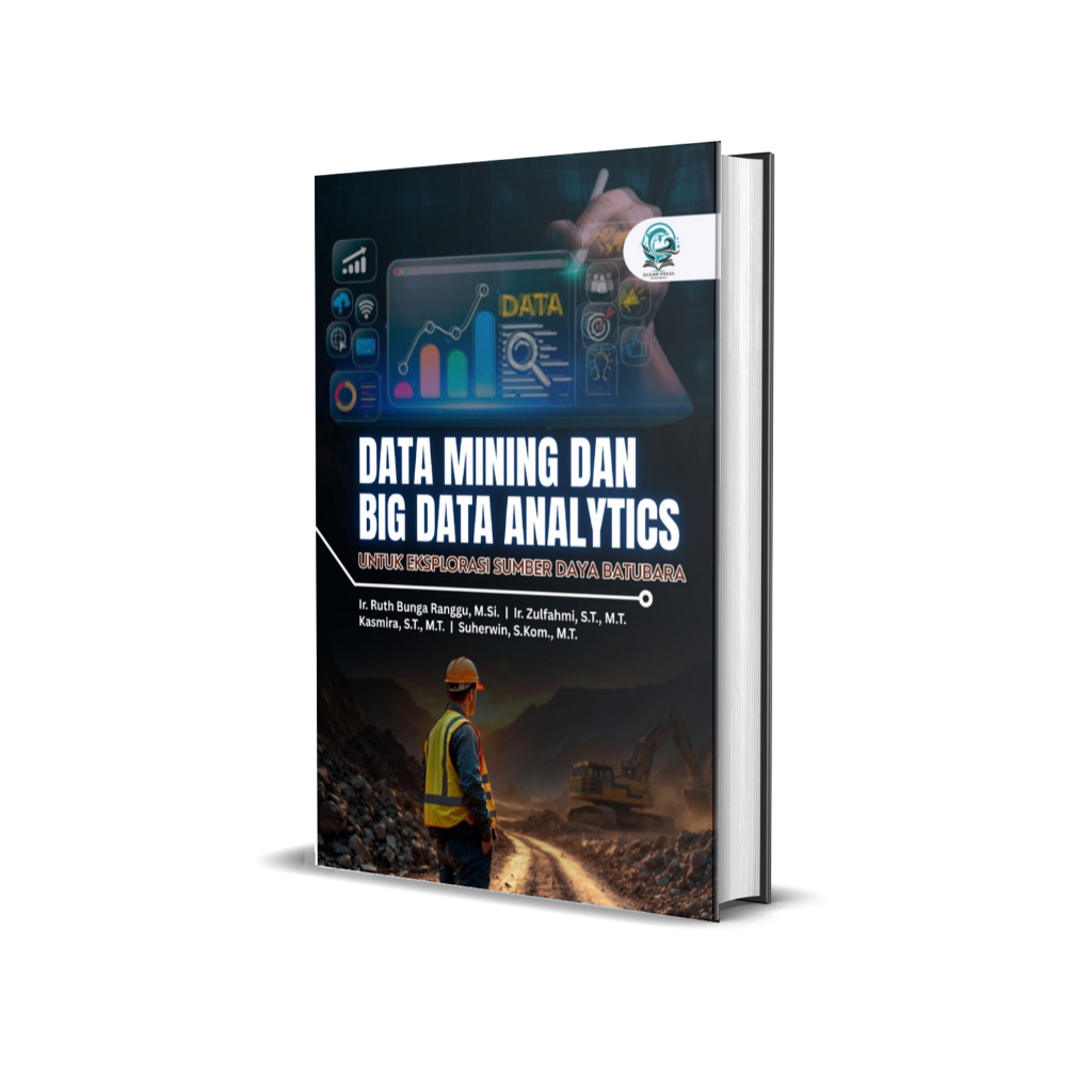 Jual BUKU DATA MINING DAN BIG DATA ANALYTICS UNTUK EKSPLORASI SUMBER ...