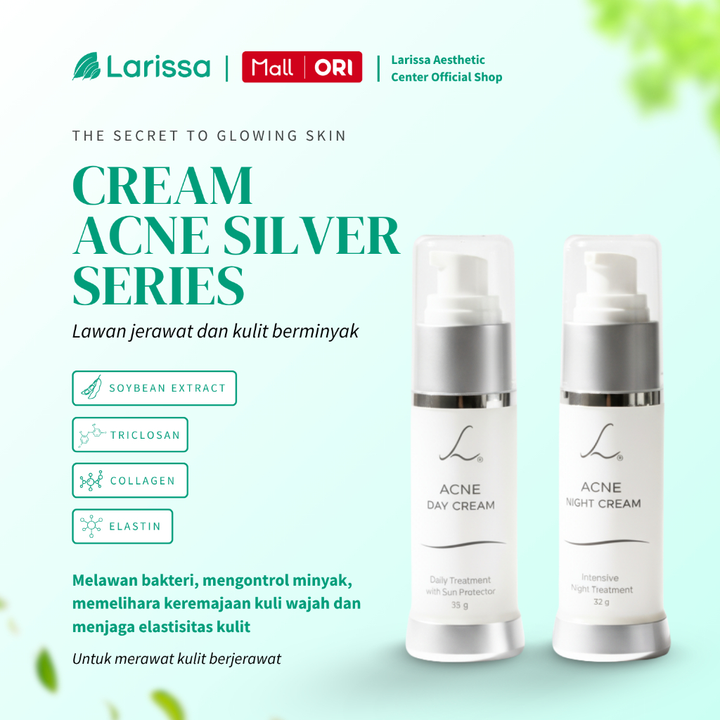 Jual Larissa Acne Day & Night Cream Silver Series Krim Pagi dan Malam ...