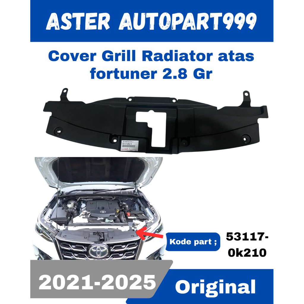 Jual 53117-0k210 Cover grill atas radiator fortuner Gr Sport Hilux Gr ...