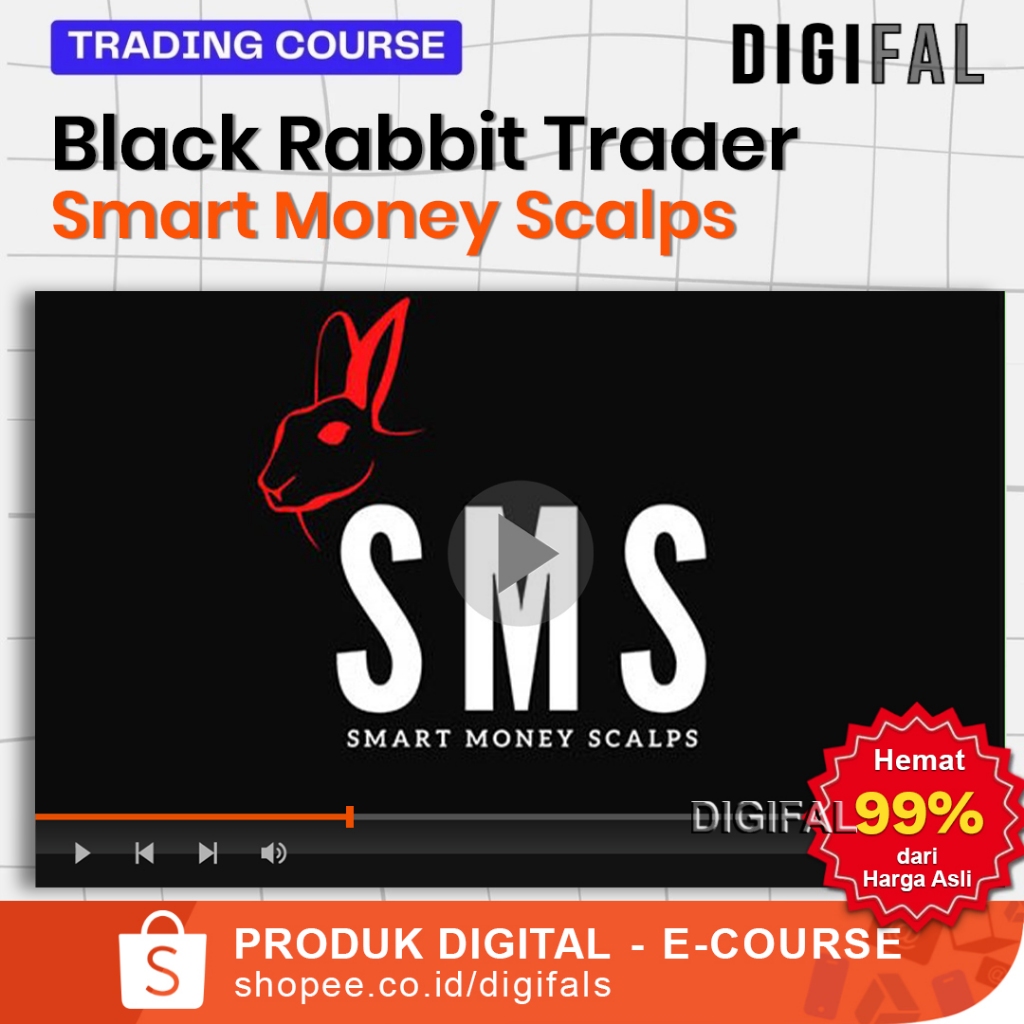 Jual Course Scalper Black Rabbit Trader - Smart Money Scalps Scalping ...