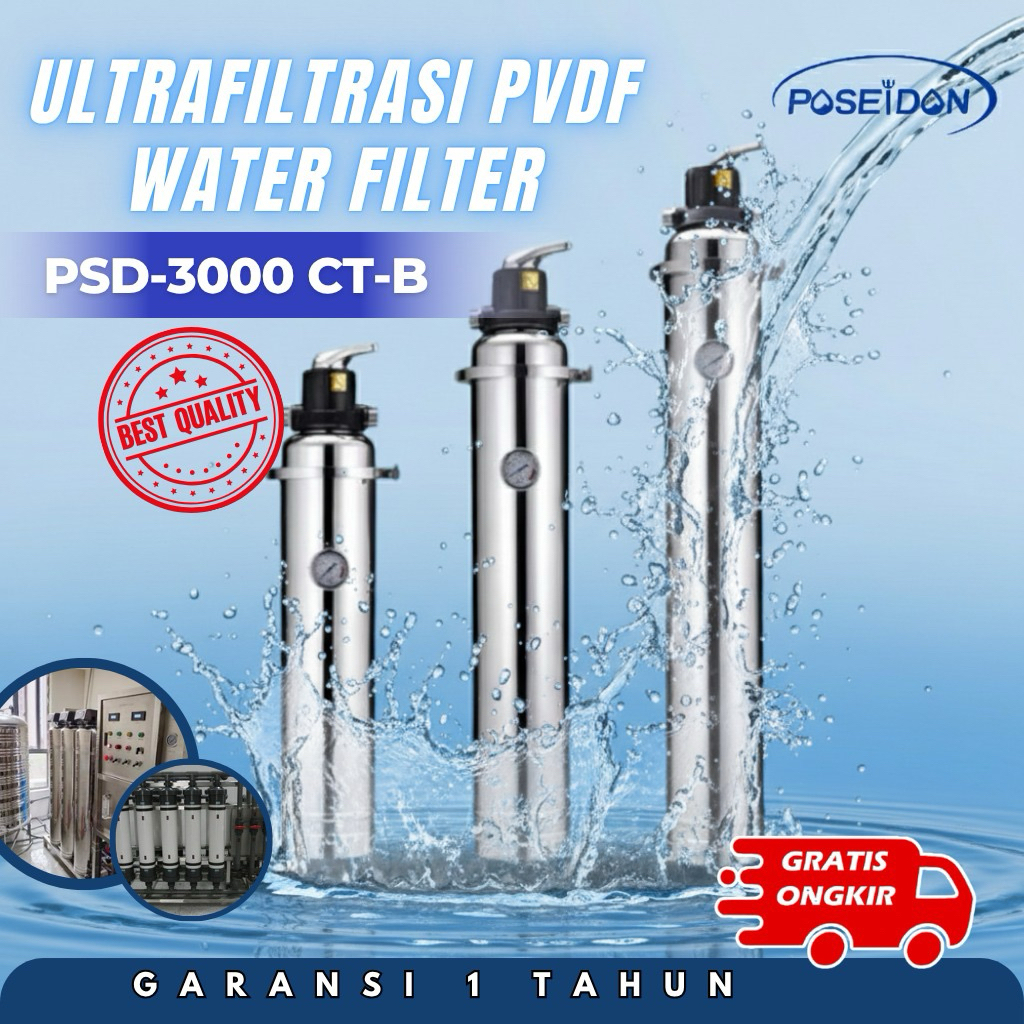 Jual [POSEIDON] Filter Ultrafiltrasi PVDF Water Filter Air 3000 LPH ...