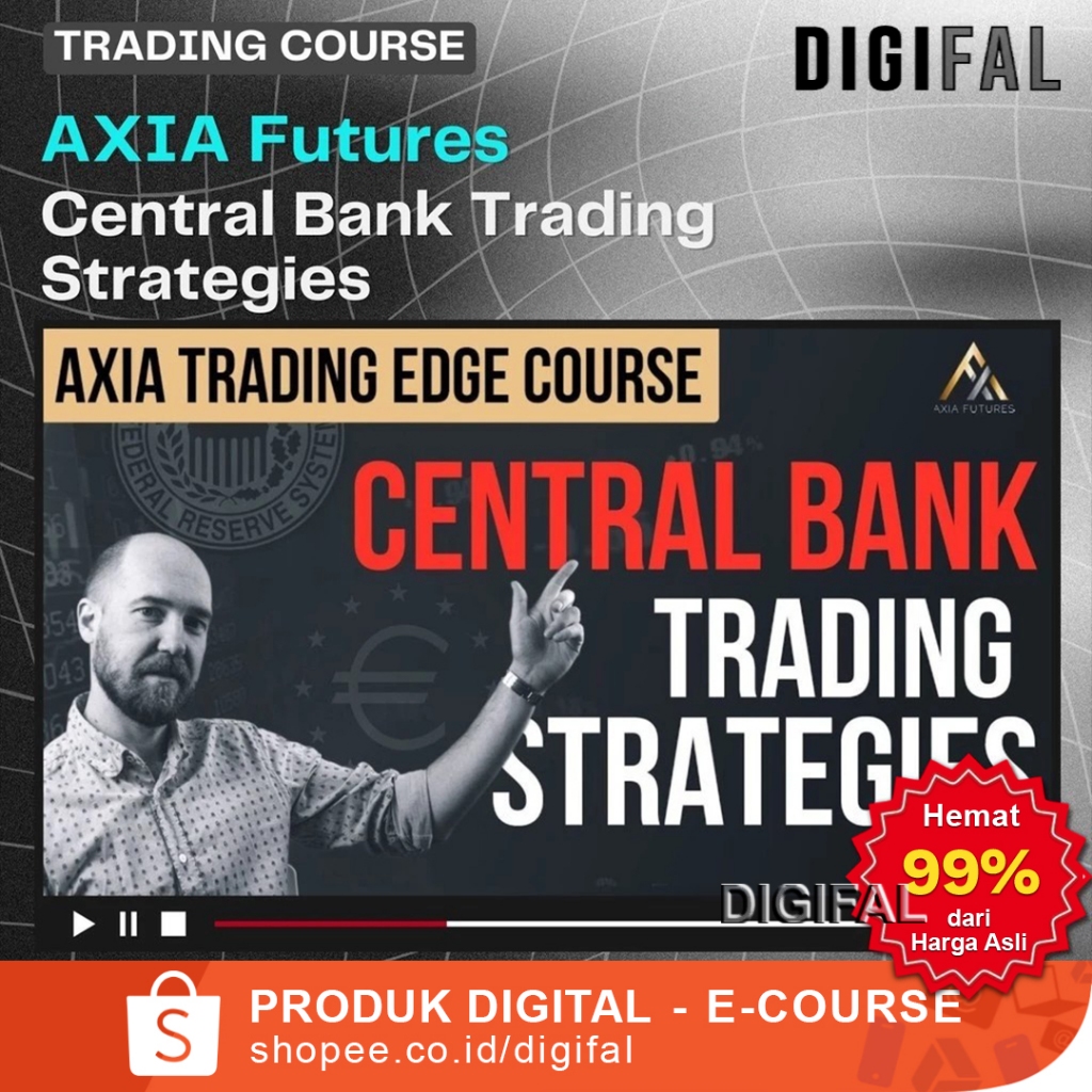 Jual Axia Futures - Central Bank Trading Strategies Video Kursus F0rex ...