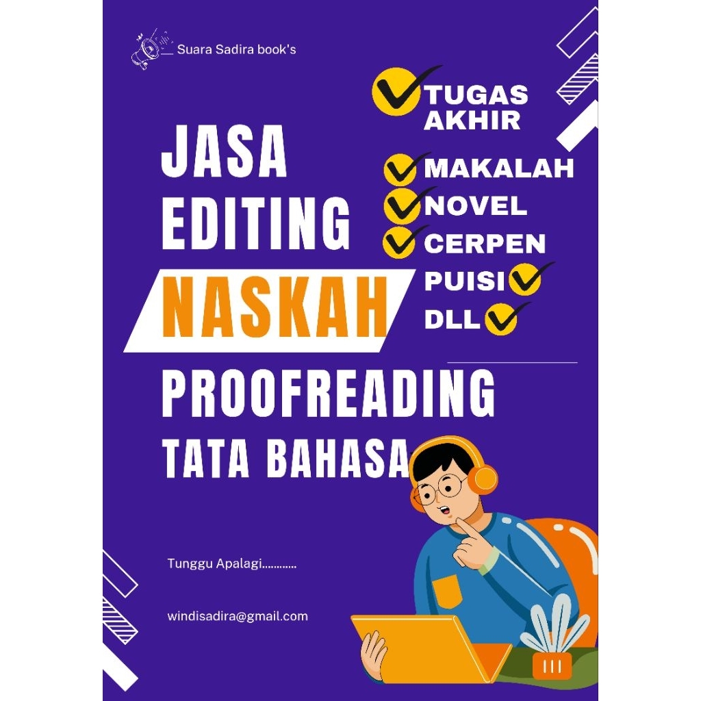 Jual Jasa Editing (Proofreading) Naskah Karya Ilmiah, Fiksi, dll ...