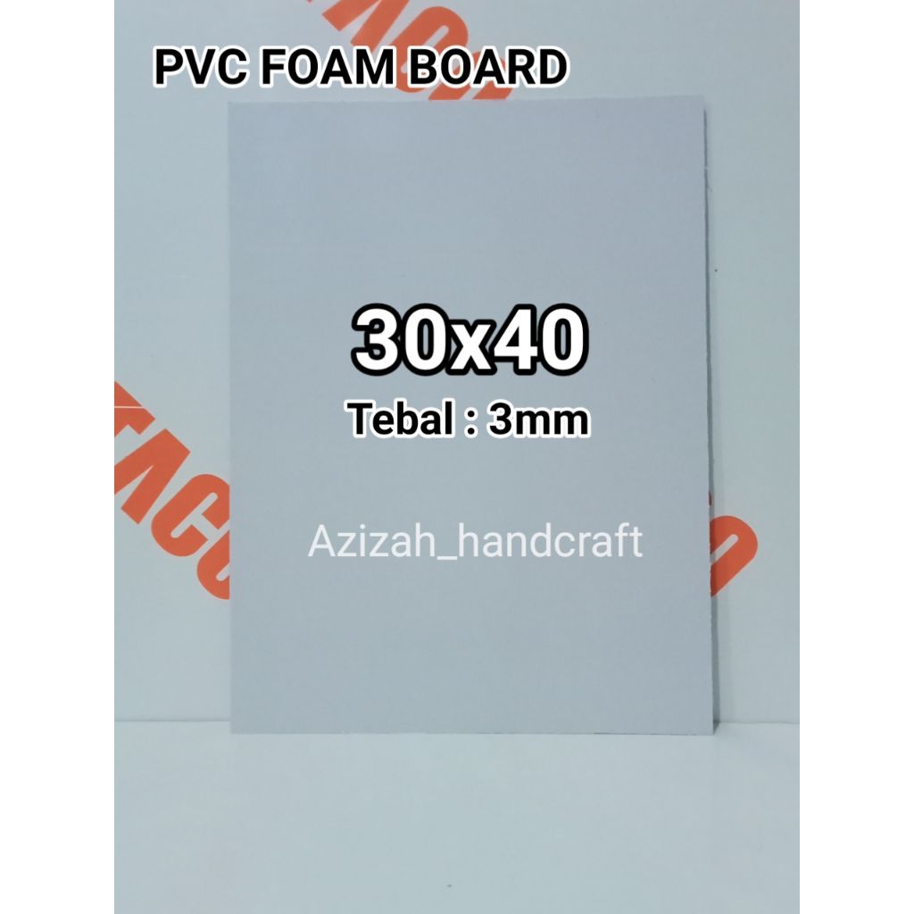 Jual PVC Foam Board 30x40 tebal 3mm / PVC lembaran bahan maket | Shopee ...