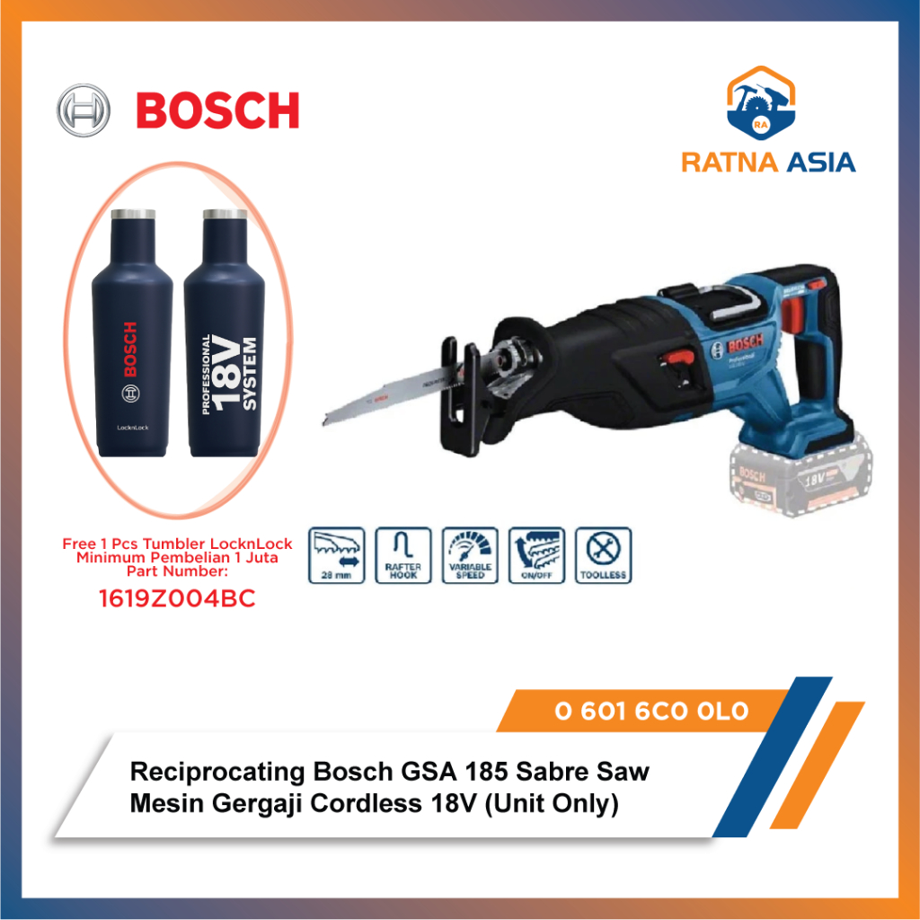 Jual BOSCH GSA 185-LI Professional Cordless Reciprocating Saw 18V (Unit ...