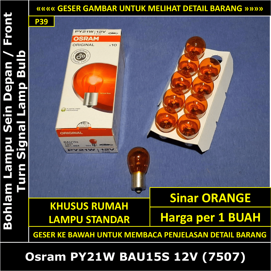 Jual Bohlam Lampu Sein Depan Daihatsu Hi-Max Himax 1000 cc 2016 Osram ...