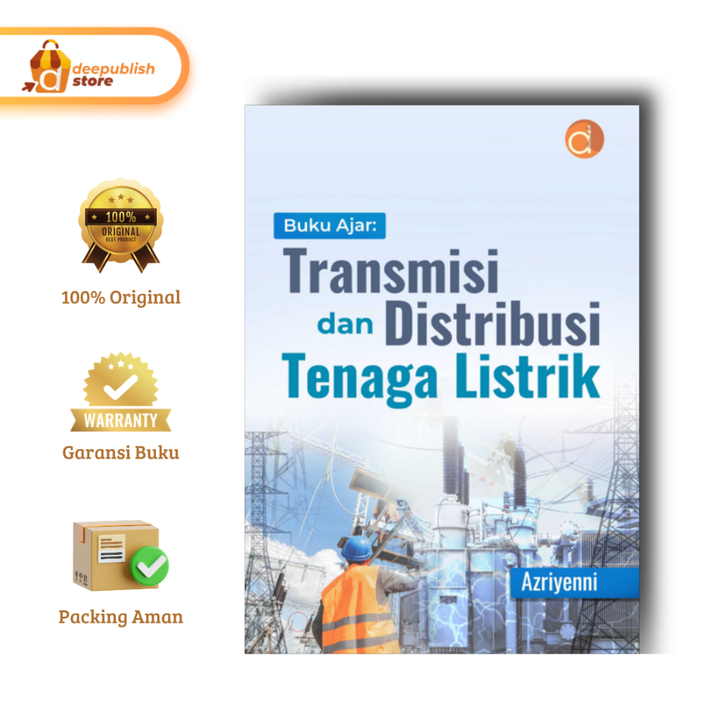 Jual Deepublish | Buku Ajar: Transmisi dan Distribusi Tenaga Listrik ...