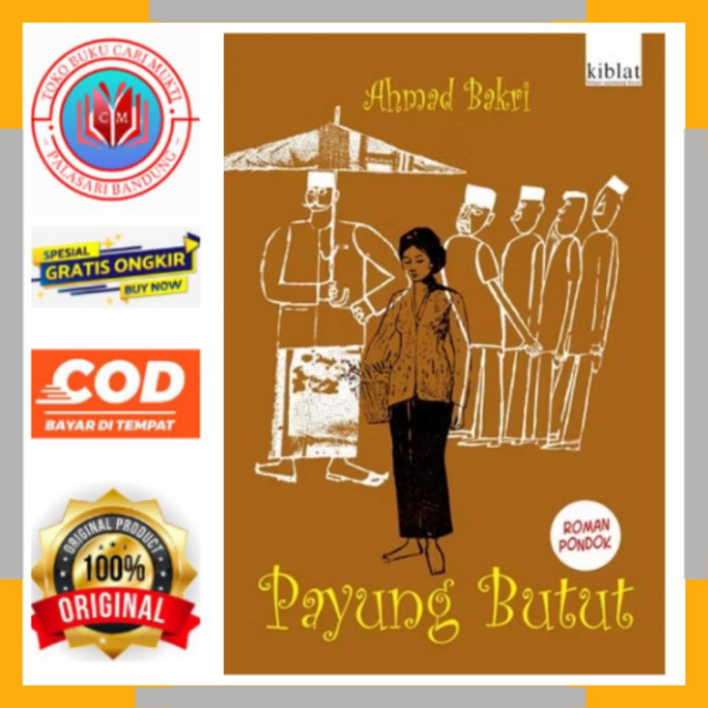 Jual KIBLAT BUKU NOVEL SUNDA PAYUNG BUTUT - Ahmad Bakri | Shopee Indonesia