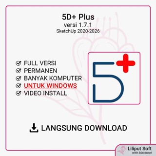 Jual 5D+ Plus v1.7.1 Plugin SketchUp Full Versi | Shopee Indonesia