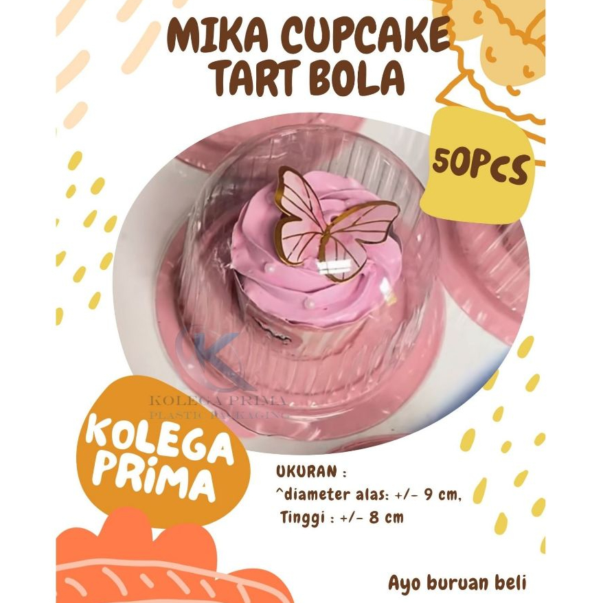 Jual MIKA TART MINI/ MIKA CUP CAKES/ MIKA PUDING BOX BOLA/ MIKA TART ...