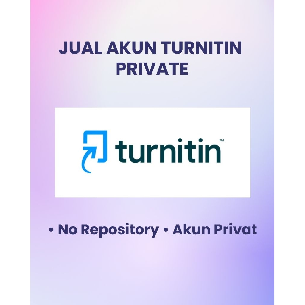 Jual Akun TURNITIN Student No REPOSITORY | Shopee Indonesia