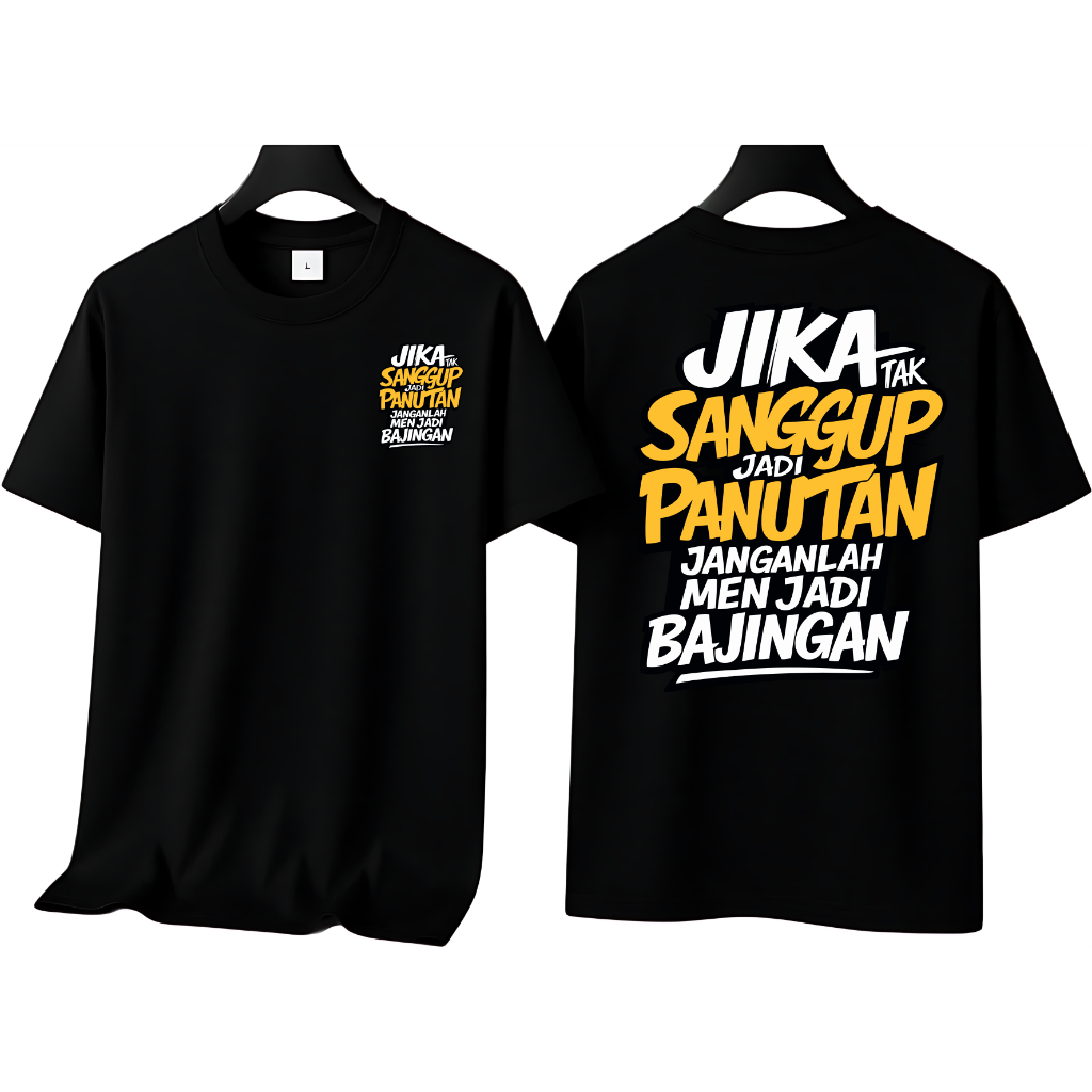 Jual Kaos Pria Kaos Jika Tak Sanggup jadi Panutan Janganlah Menjadi ...