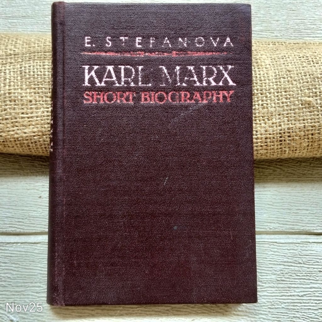 Jual Original | Karl Marx Short Biography by E Stepanova | Shopee Indonesia