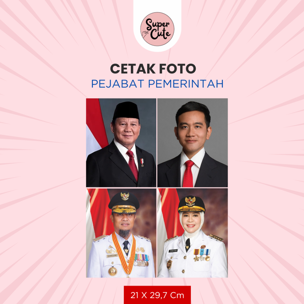 Jual SuperCute Cetak Foto Presiden dan Pejabat Pemerintah cocok untuk ...