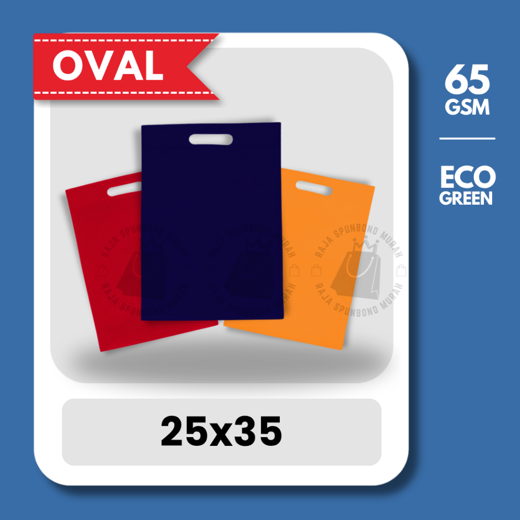 Jual OVAL 65GSM Ukuran 25x35 Tas Spunbond Oval Goodie Bag Laken Tebal ...