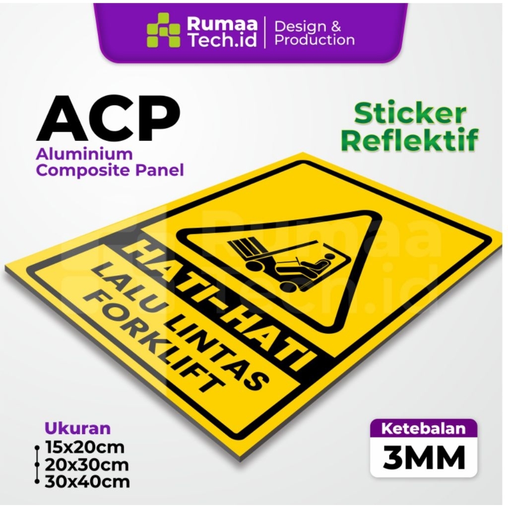 Jual SIGN BOARD HATI-HATI LALU LINTAS FORKLIFT ACP // ALUMUNIUM // ACP ...