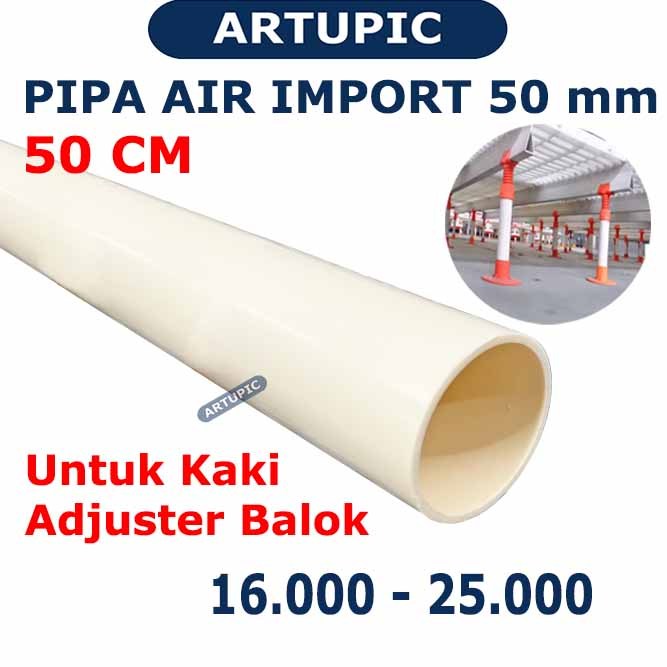 Jual Pipa Air Import 50mm Panjang 50 cm untuk Kaki Adjuster Balok ...