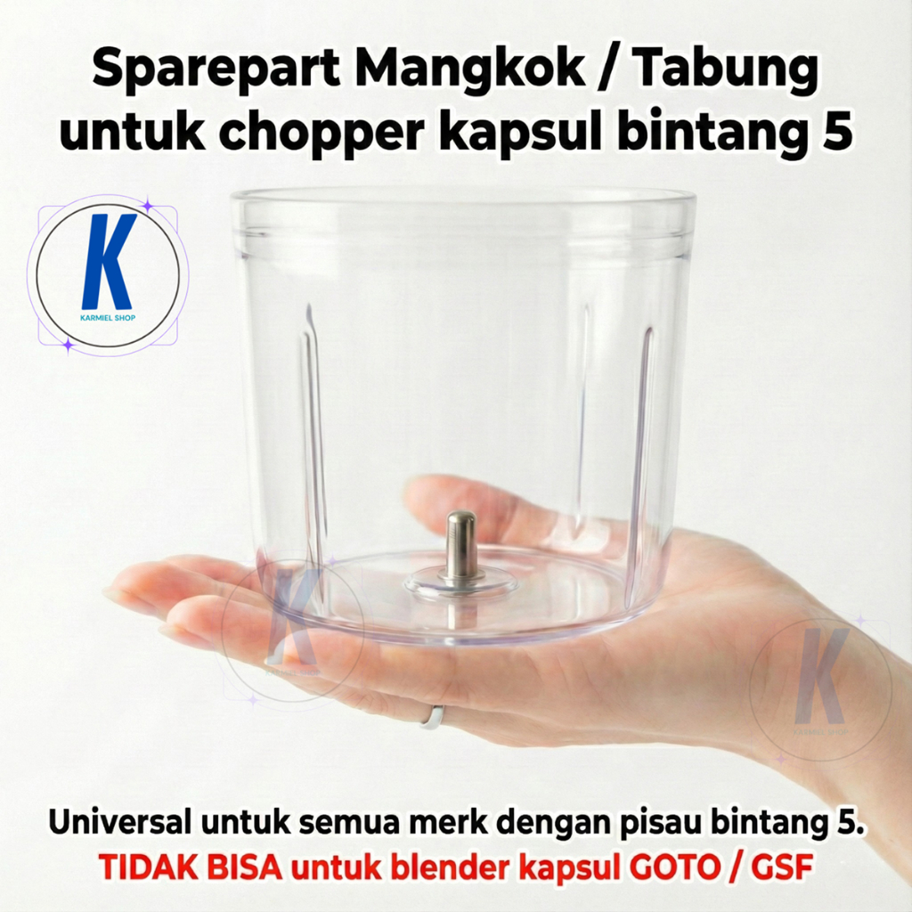Jual Sparepart Tabung Cup Chopper Blender Kapsul Bintang 5 Tipe B ...