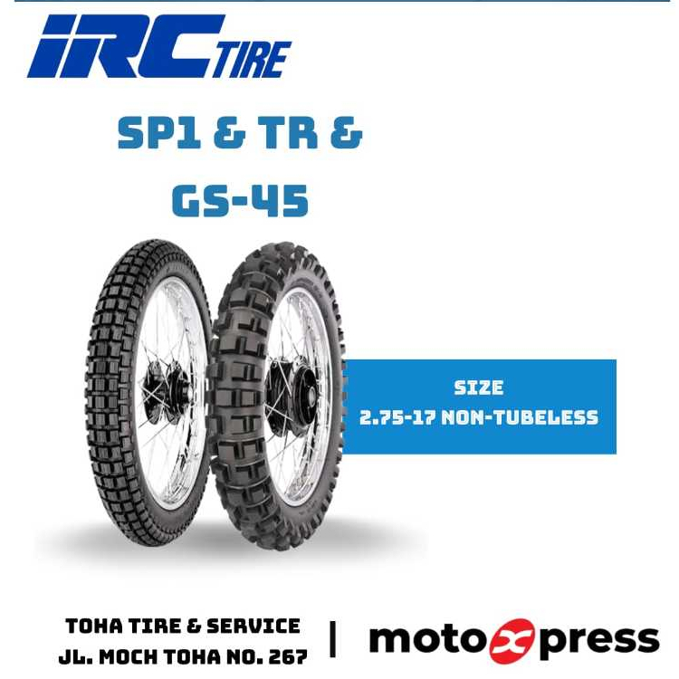 Jual Ban Motor IRC 2.75-17 SP1, GS-45, TR TUBE TYPE | Shopee Indonesia
