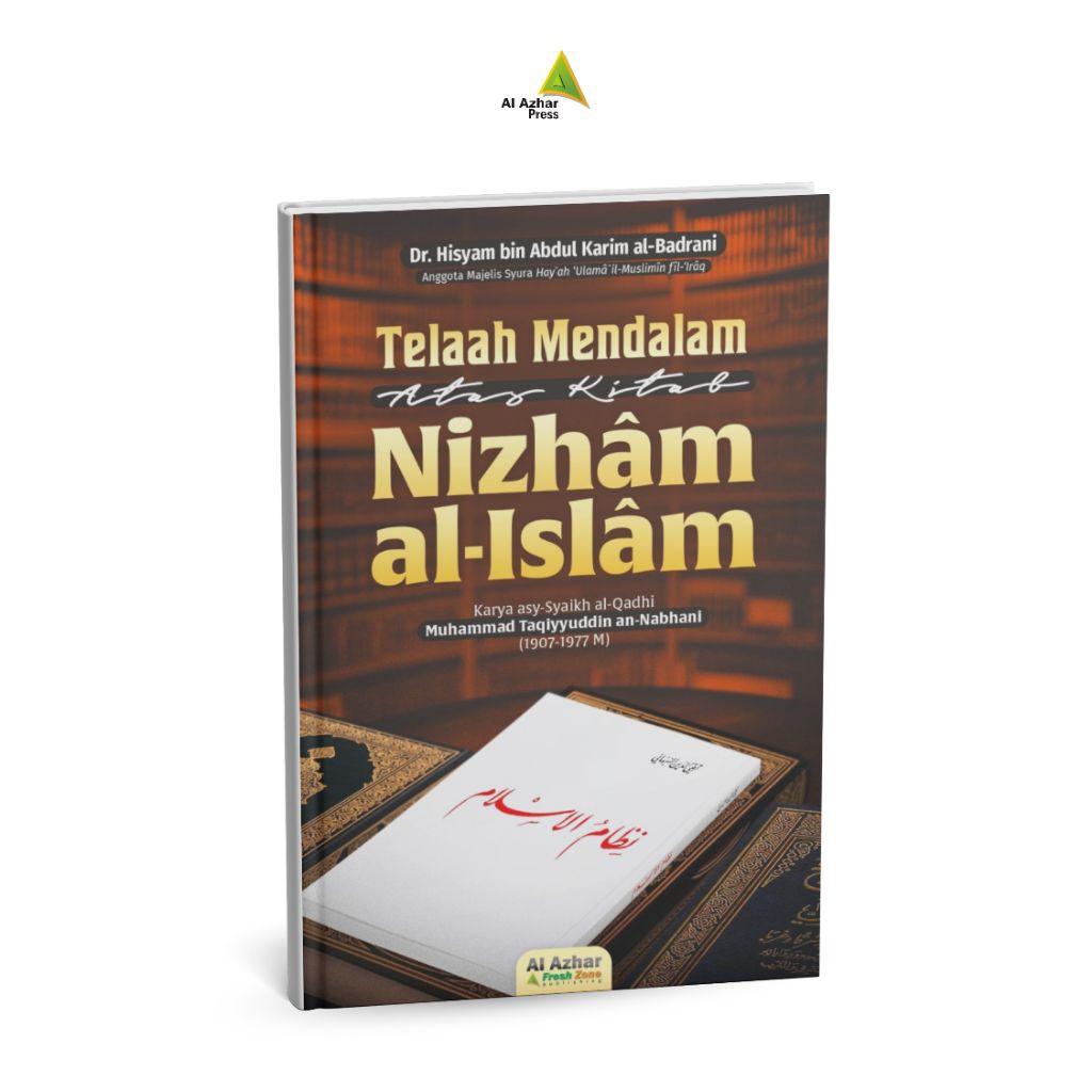 Jual BUKU Telaah Mendalam Atas Kitab Nizham Al-Islam | Original 100% ...