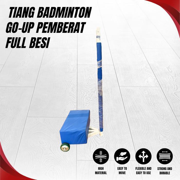 Jual Go-Up Tiang Badminton Portable Pemberat Full Besi | Tiang Bulu ...