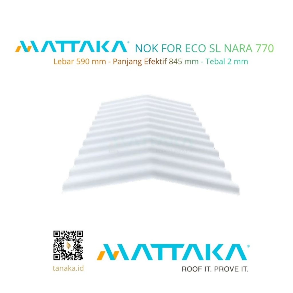 Jual (Hanya Invoice) MATTAKA Nok / Wuwungan for SL Nara 770 - Efektif ...