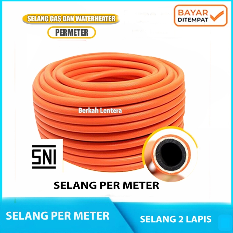 Jual SELANG GAS ROLL LPG 2 LAPIS ORANGE HARGA PER METER | Shopee Indonesia