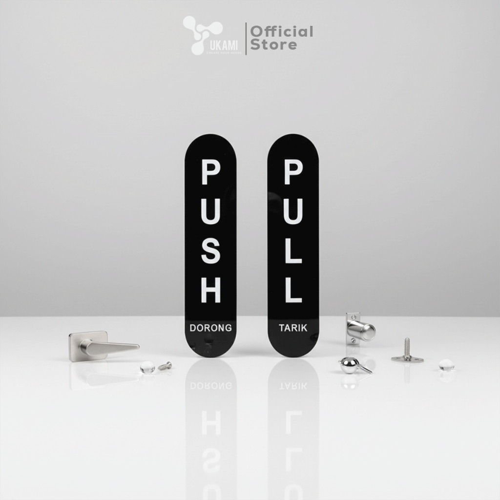 Jual UKAMI Sign Push Pull Acrylic - SignBoard Akrilik Tarik Dorong ...