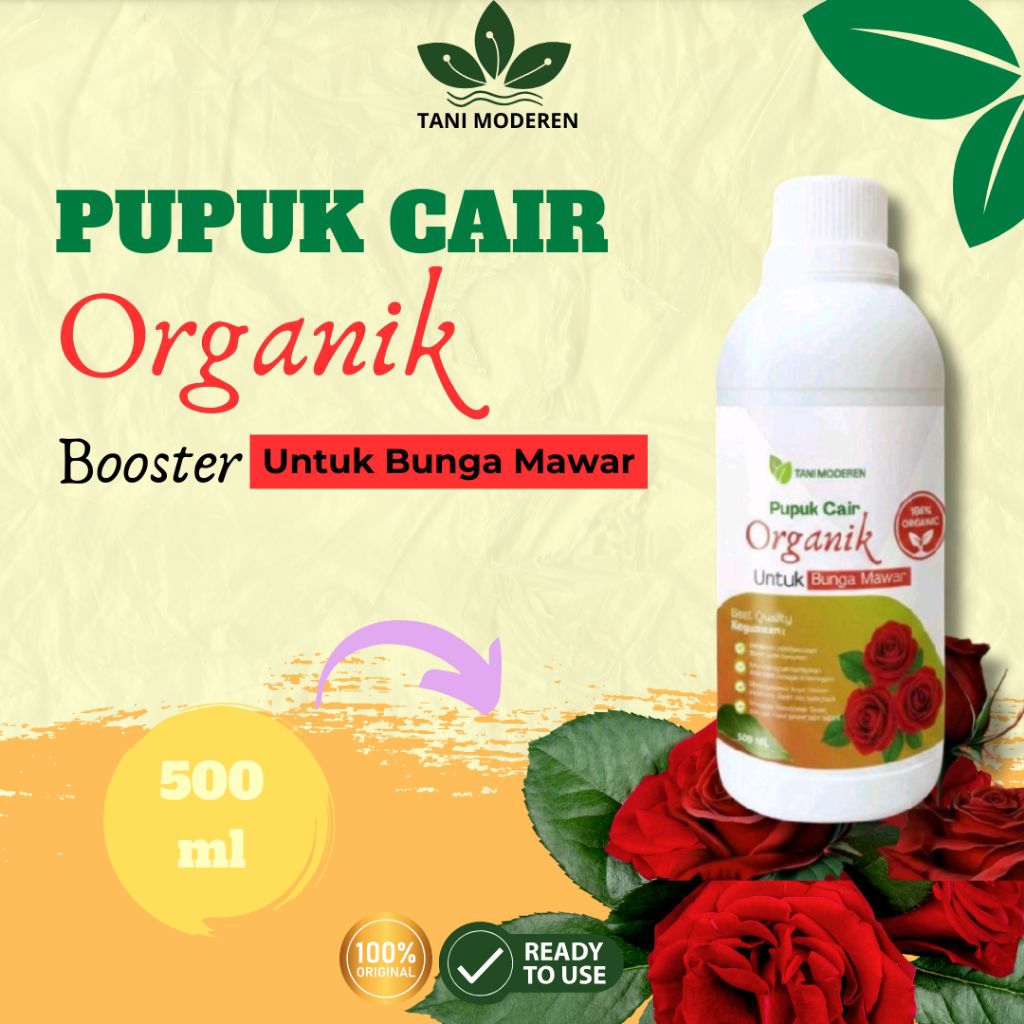 Jual TANI MODEREN_Pupuk Organik Cair Bunga Mawar 500ml | Booster Pohon ...