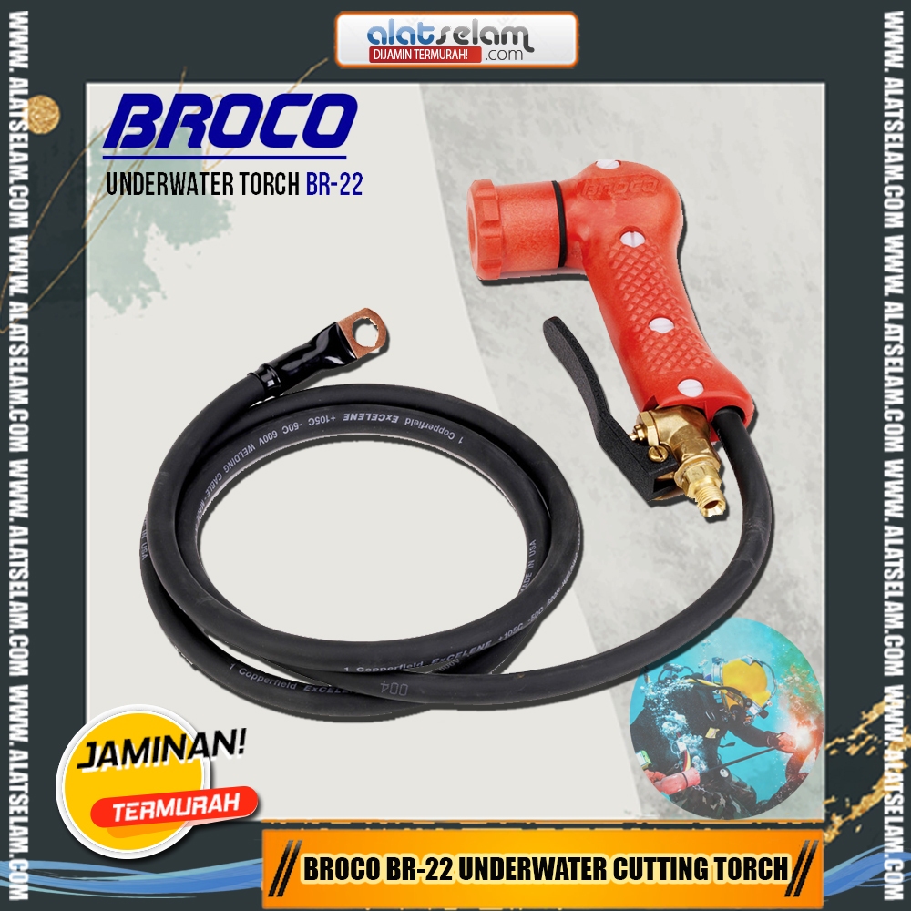 Jual BROCO BR-22 Underwater Cutting Torch / Alat Las Bawah Laut / Alat ...