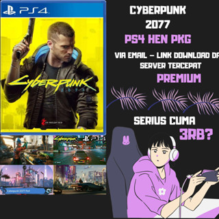 Jual Cyberpunk 2077 PS4 HEN PKG (Link Email) | Shopee Indonesia