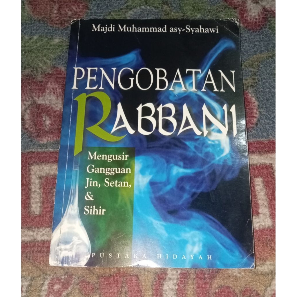 Jual Buku Pengobatan Rabbani Karya Majdi Muhammad Asy Syahawi | Konsep ...