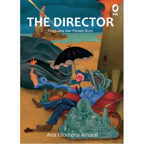 Jual Buku ORIGINAL Novel Fiksi - The Director: Penguasa dan Penata Bumi ...