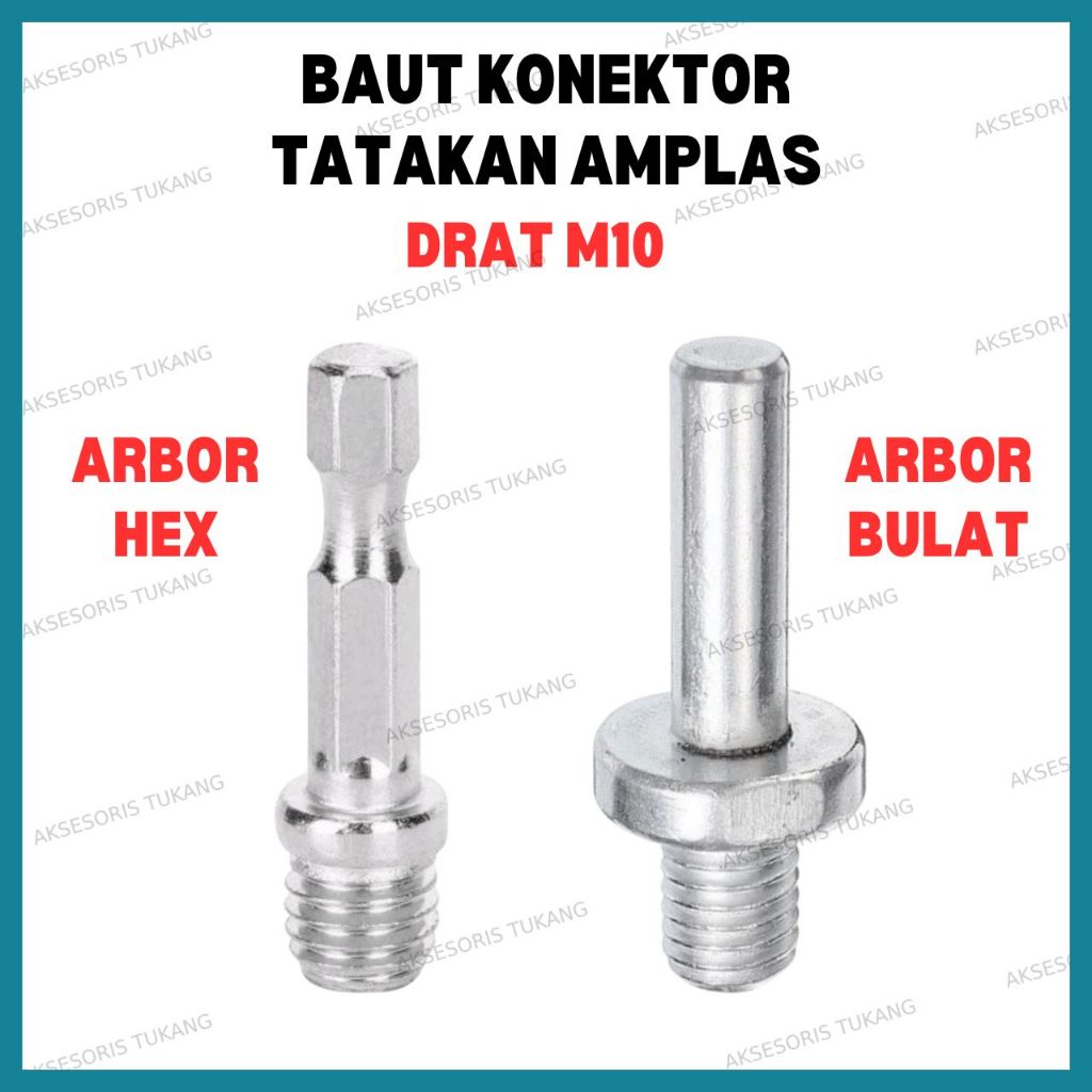 Jual Baut Konektor Adapter M10 Tatakan Amplas ke Bor Batang As Arbor ...