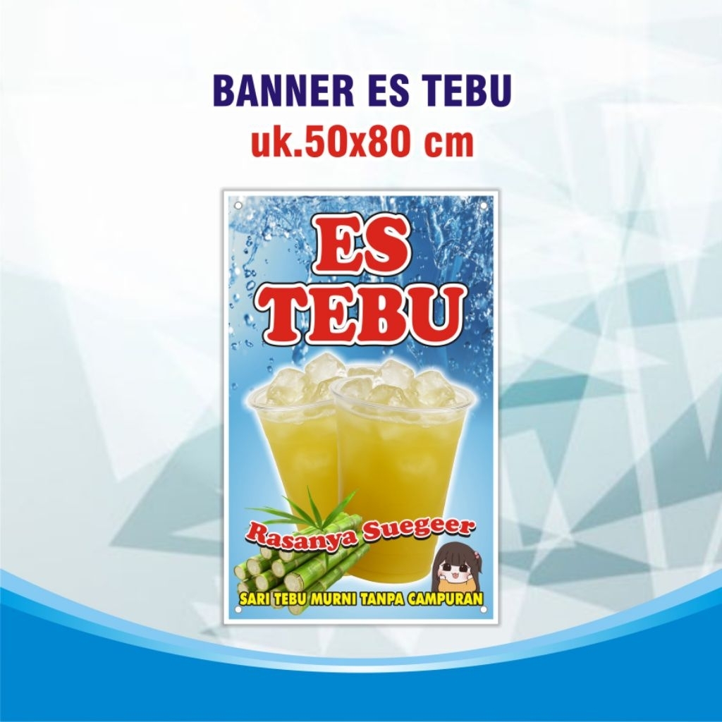 Jual banner spanduk es tebu ukuran 50x80 cm berdiri dan tidur | Shopee ...