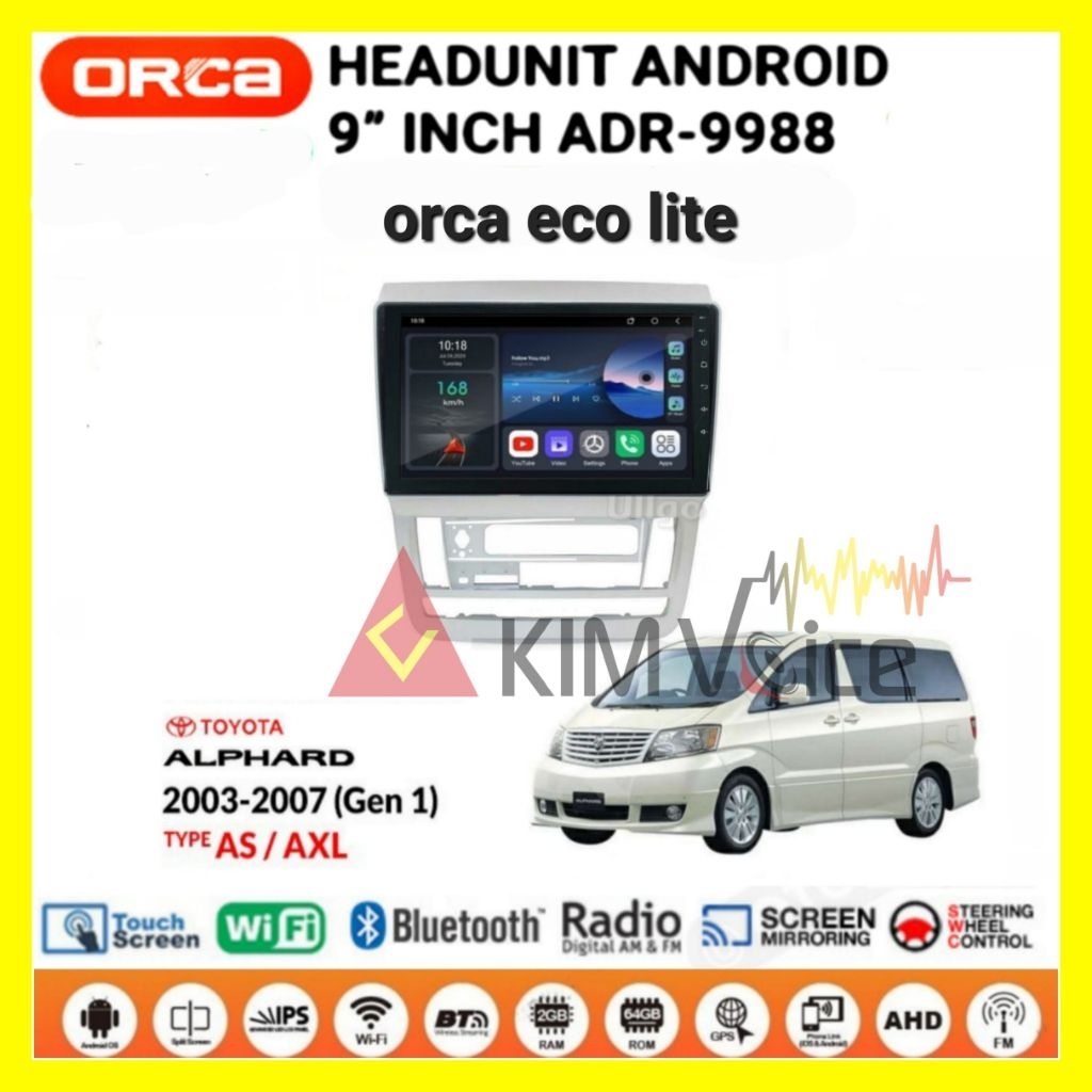 Jual Head Unit Android Orca ECO Lite 9 inch OEM Alphard 2003-2007 ...
