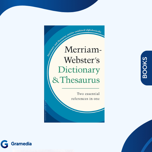 Jual Gramedia Medan - MERRIAM-WEBSTER'S DICTIONARY AND THESAURUS | Shopee Indonesia